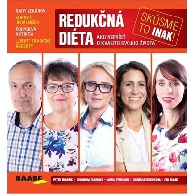 Redukčná diéta - Skúsme to inak - Peter Minárik, Ľubomíra Fábryová ...