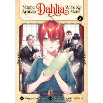 Magic Artisan Dahlia Wilts No More (Manga) Vol. 5 (Kei,Megumi Sumikawa ...