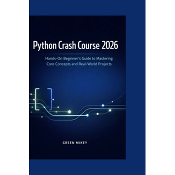 Python Crash Course 2026 od 19,95 € - Heureka.sk