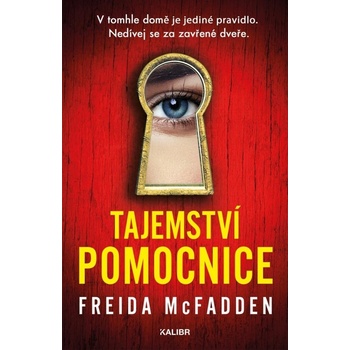 Tajemství pomocnice - Freida McFadden od 274 Kč - Heureka.cz