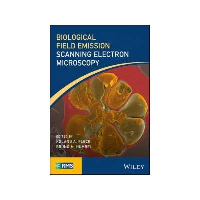 Biological Field Emission Scanning Electron Microscopy - Heureka.cz