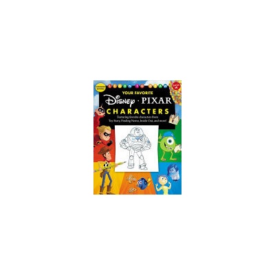 Learn to Draw Your Favorite Disney/Pixar Characters: Expanded Edition ...