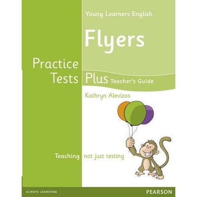 Cambridge Young Learners English Practice Tests Plus Flyers Teachers ...