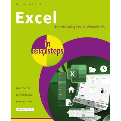 Microsoft Excel in Easy Steps: Illustrated Using Excel in Microsoft 365 ...