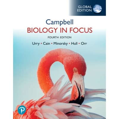 Campbell Biology in Focus, Global Edition - Lisa Urry, Steven Wasserman ...