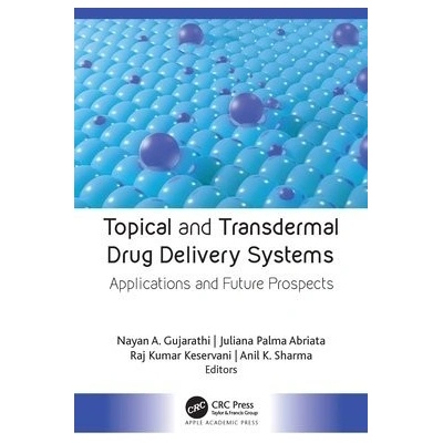 Topical and Transdermal Drug Delivery Systems od 4 143 Kč - Heureka.cz