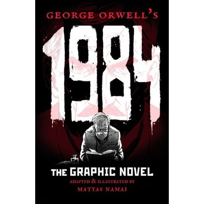 1984 - The Graphic novel - George Orwell - Heureka.cz