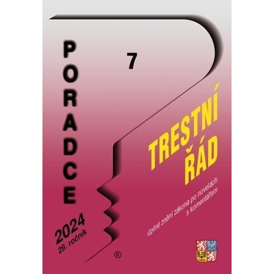 Poradce 7/2024 Trestní řád s komentářem - Jan Engelmann od 162 Kč ...