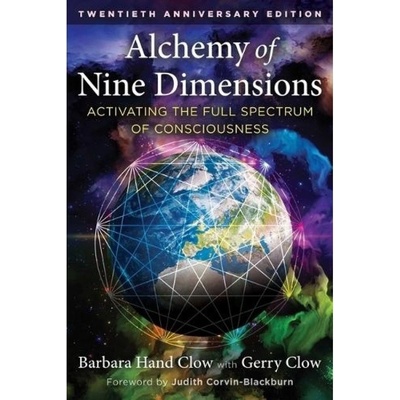 Alchemy of Nine Dimensions, Activating the Full Spectrum of Consciousness Inner Traditions Bear ...