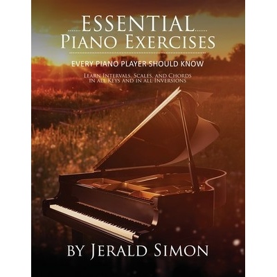 Essential Piano Exercises Every Piano Player Should Know: Learn ...