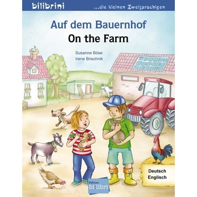 Auf dem Bauernhof, Deutsch-Englisch. On the Farm - Heureka.sk