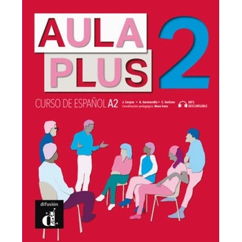 Aula Plus 2 . Libro del Alumno - Heureka.cz