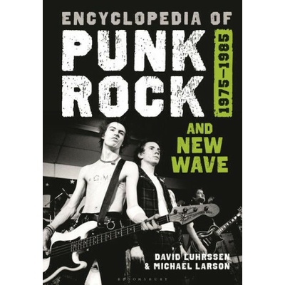 Encyclopedia of Punk Rock and New Wave od 101,26 € - Heureka.sk