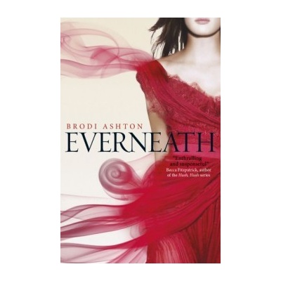 Everneath - Brodi Ashton od 10,22 € - Heureka.sk