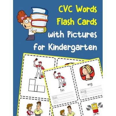 CVC Words Flash Cards with Pictures for Kindergarten: Vowels and ...
