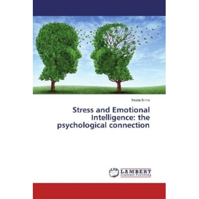 Stress and Emotional Intelligence: the psychological connection od 66 ...