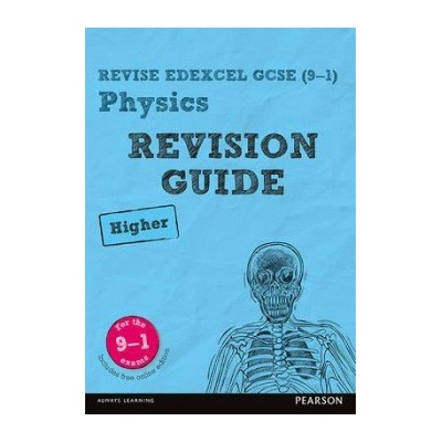 Pearson REVISE Edexcel GCSE Physics Higher Revision Guide inc online ...