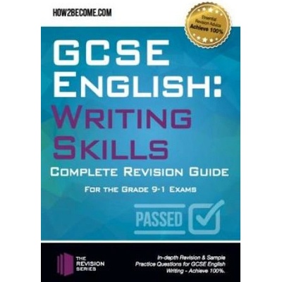 GCSE English is Easy: Writing Skills - Complete Revision Guidance for ...