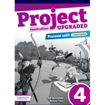 Project Fourth Edition Upgraded edition 4 Pracovní sešit s Online ...