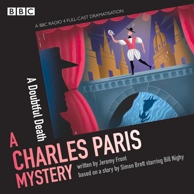 Charles Paris: A Doubtful Death: A BBC Radio 4 Full-Cast Dramatisation ...