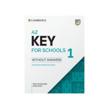 A2 Key for Schools 1 for revised exam from 2020 Students Book Pack ...