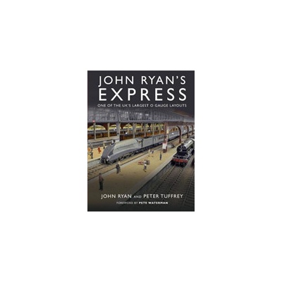 John Ryan's Express - One of the UK's Largest O Gauge Layouts Ryan John ...