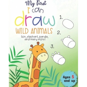 My First I can draw Wild Animals lion, elephant, panda, and many more ...