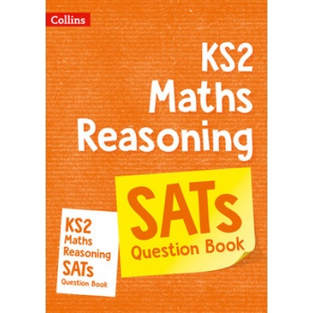KS2 Maths Reasoning SATs Question Book od 144 Kč - Heureka.cz