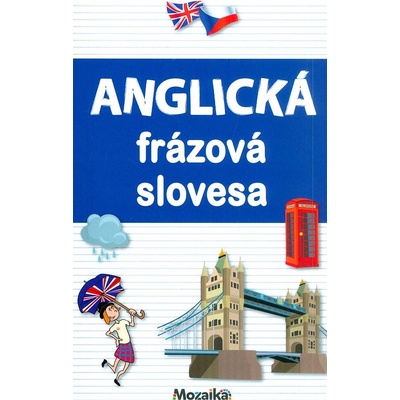 Anglická frázová slovesa od 79 Kč - Heureka.cz