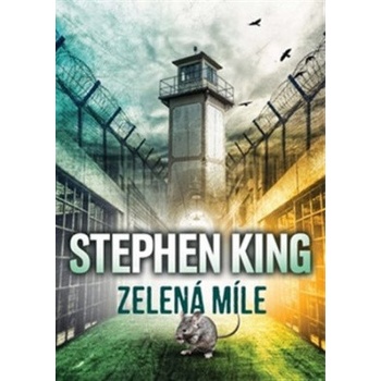 Zelená míle - King Stephen od 294 Kč - Heureka.cz