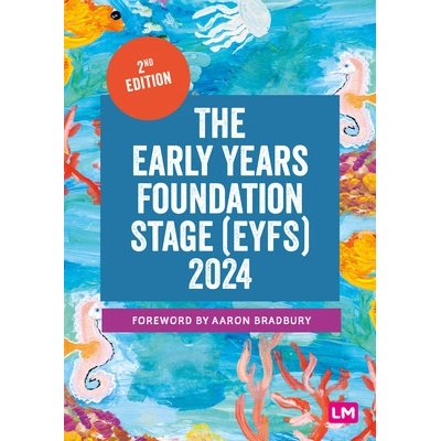 The Early Years Foundation Stage - Eyfs) 2024: The Statutory Framework ...