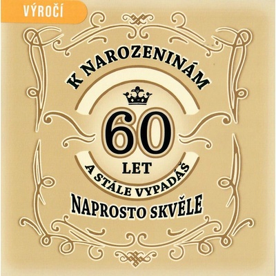 Nekupto karta Výročie 60 rokov 150 x 150 mm Narodeniny - Heureka.sk
