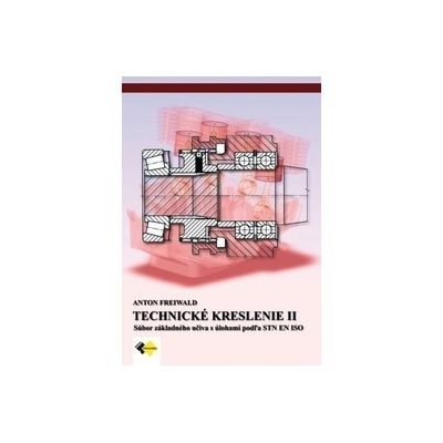 Technické kreslenie II 2. a 3.ročník od 26,52 € - Heureka.sk