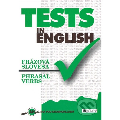 Tests in English - Frázová slovesa - Phrasal Verbs - Blackman Daniel ...