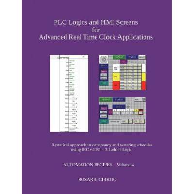 Plc Logics and Hmi Screens for Advanced Real Time Clock Automation: A ...