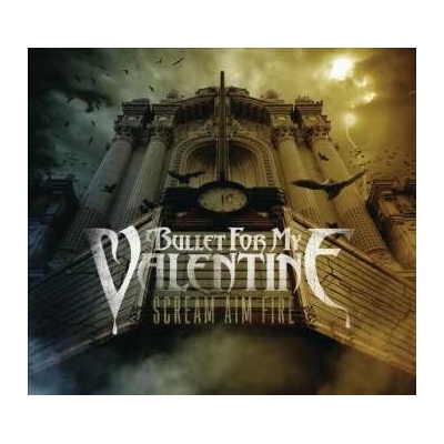 Bullet For My Valentine: Scream Aim Fire CD od 17,99 € - Heureka.sk