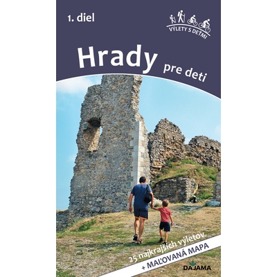 Hrady pre deti 1. diel - Daniel Kollár od 331 Kč - Heureka.cz