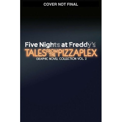 Five Nights at Freddy's: Tales from the Pizzaplex Graphic Novel ...