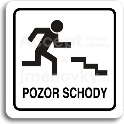ACCEPT Piktogram pozor schody - bílá tabulka - černý tisk od 121 Kč ...