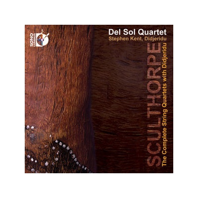 Sculthorpe: The Complete String Quartets With Didjeridu BD - Heureka.cz