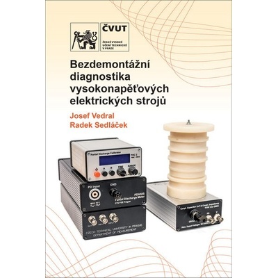 Bezdemontážní diagnostika vysokonapěťových elektrických strojů - Vedral ...