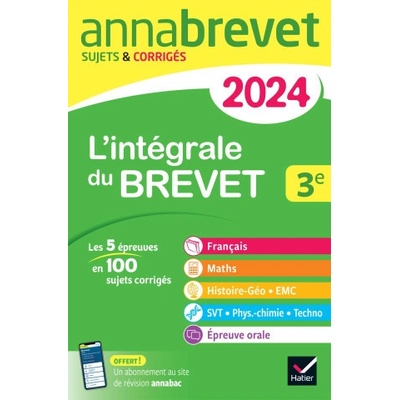 Annales du brevet Annabrevet 2024 L'intégrale du Brevet 3e tout-en-un ...