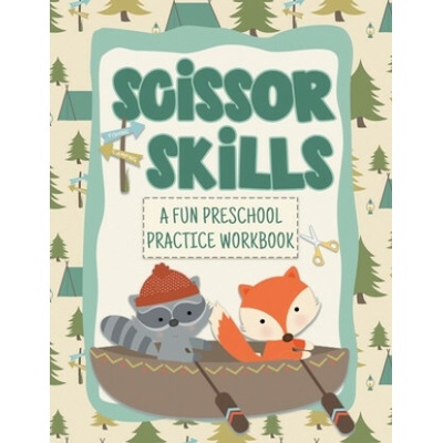 Scissor Skills Cutting Practice Workbook Great For Ages 3-6: Camping ...