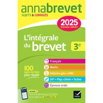 Annales du brevet Annabrevet 2025 L'intégrale du nouveau Brevet 3e ...