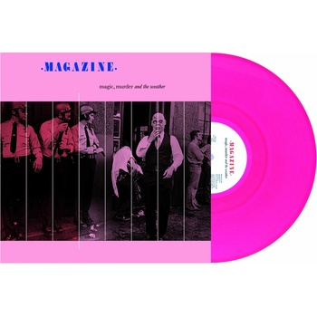 Magazine Magic, Murder And The Weather (Reissue) (Pink Poison Coloured ...