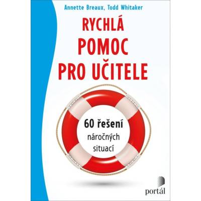 Rychlá pomoc pro učitele - Annette Breaux - Heureka.cz