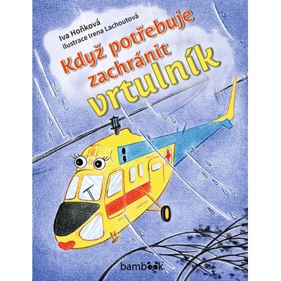 Když potřebuje zachránit vrtulník od 49 Kč - Heureka.cz
